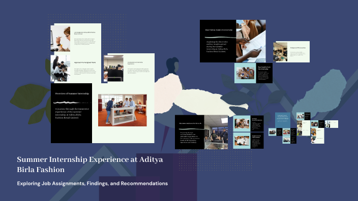 Summer Internship Experience at Aditya Birla Fashion by Debojyoti Chakraborty on Prezi