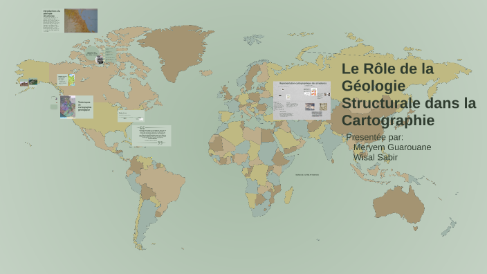 Le Rôle de la Géologie Structurale et de la Cartographie by WISSAL on Prezi