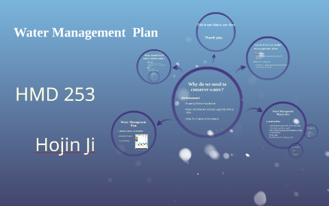 Water Management Plan by Hojin Ji on Prezi