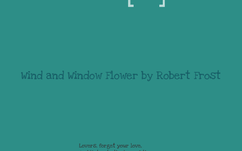 Wind and Window Flower by Belinda O'Connell on Prezi