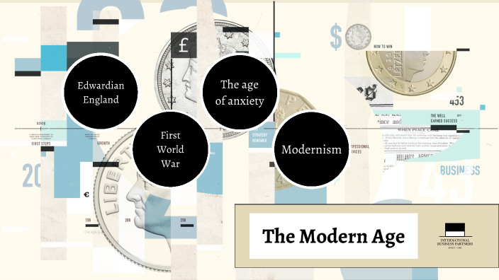 The Modern Age by Aurelia Monni on Prezi
