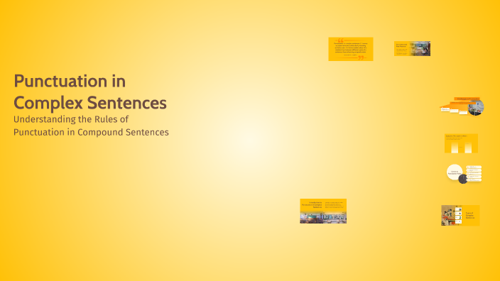 Punctuation in Complex Sentences by Оо Екатерина on Prezi