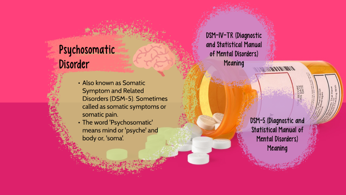 Psychosomatic Disorder_final by chedie ann on Prezi