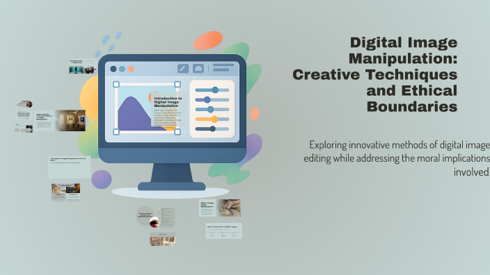 Digital Image Manipulation: Creative Techniques and Ethical Boundaries ...