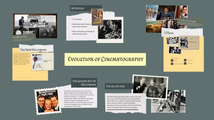 Evolution of Cinematography by Riverling Choo on Prezi