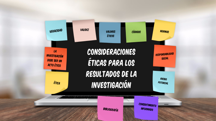 consideraciones éticas para los resultados de la investigación by Miry ...