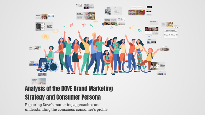 Analysis of the DOVE Brand Marketing Strategy and Consumer Persona by ...