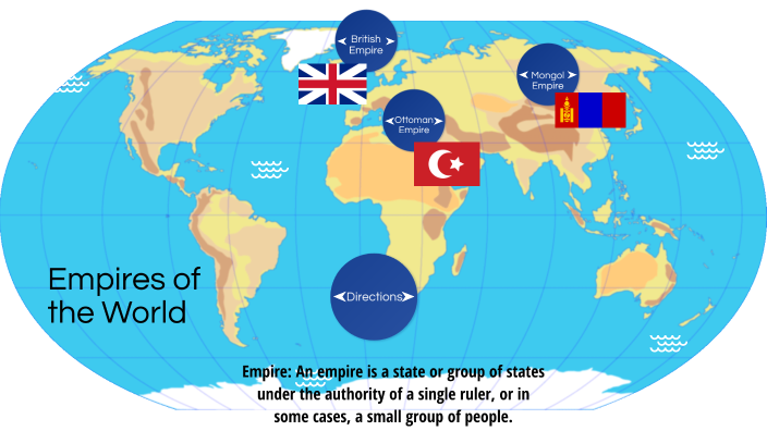 Empires of the World by Deanna Trembow on Prezi