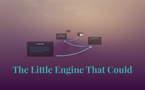 The Little Engine That Could by Holly Bouchard on Prezi