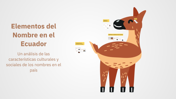 Elementos del Nombre en el Ecuador by Alison Cumbal on Prezi