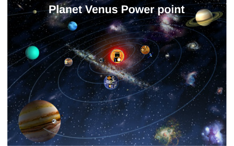 Planet Venus Powerpoint by Sam Garrett on Prezi