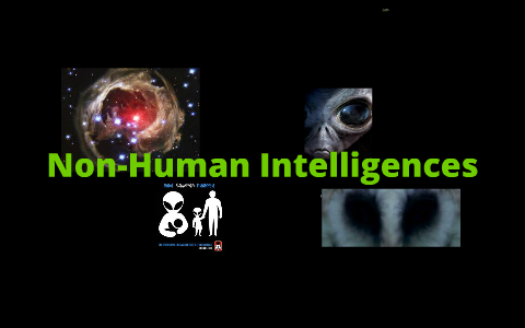 Non Human Intelligences by Ethan Begay on Prezi