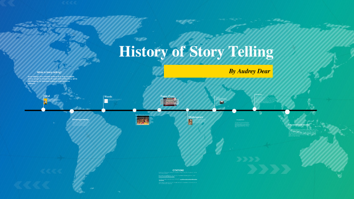 The History of Storytelling by audrey dear on Prezi