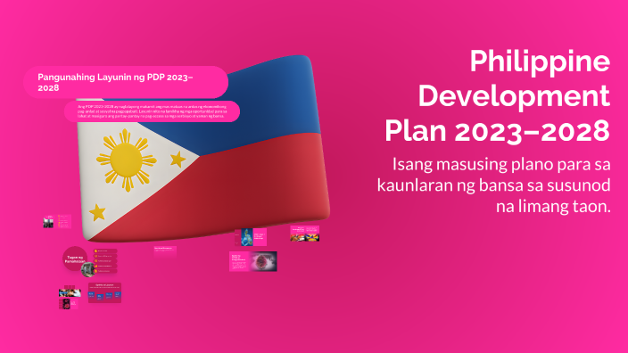 Philippine Development Plan 2023–2028 by zhyra fraine Flororita on Prezi