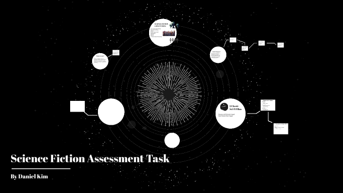 Sci-Fi Assessment Task by Daniel Kim on Prezi