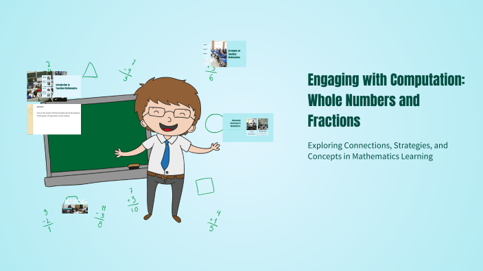Unit 4: Teaching Mathematics: Engaging with Computation: Whole Numbers ...