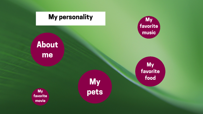 My personality by Dario Quinteros on Prezi