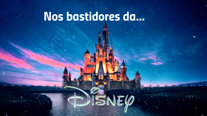 Nos bastidores da Disney by Andréa Borges on Prezi