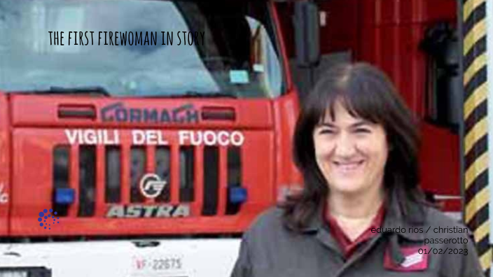 the first fire woman in the story by eduardo rios on Prezi