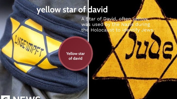The yellow star of david by Joseph Rice on Prezi