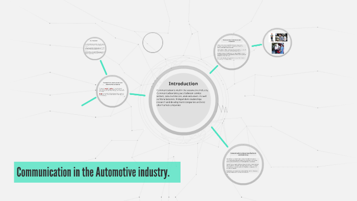 Communication in the Automotive industry. by Nathan Mayhew on Prezi