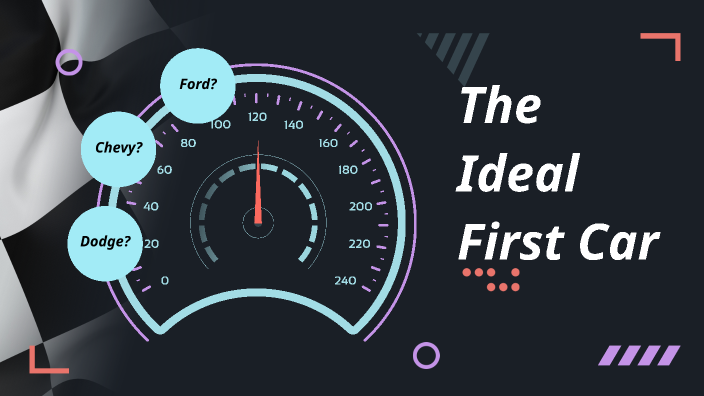 The ideal first car by Aven Whitton on Prezi