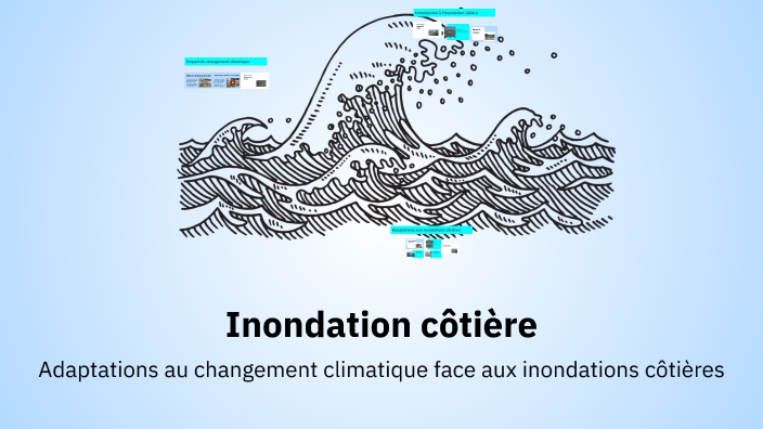 Inondation côtière by maria ghanem on Prezi