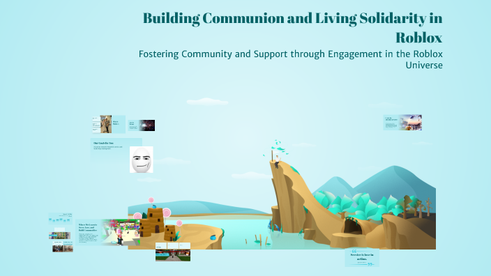 Building Communion and Living Solidarity in Roblox by Mary Grace ...