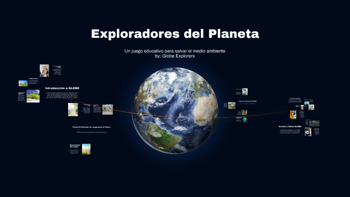 Exploradores del Planeta by Shadowclas 09 on Prezi