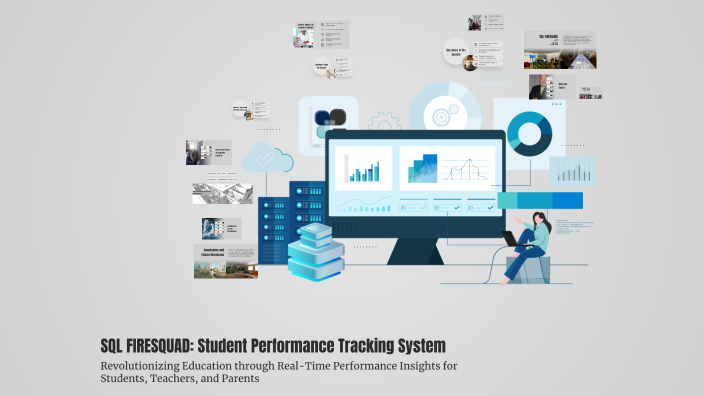 SQL FIRESQUAD: Student Performance Tracking System by Senzi Pono on Prezi