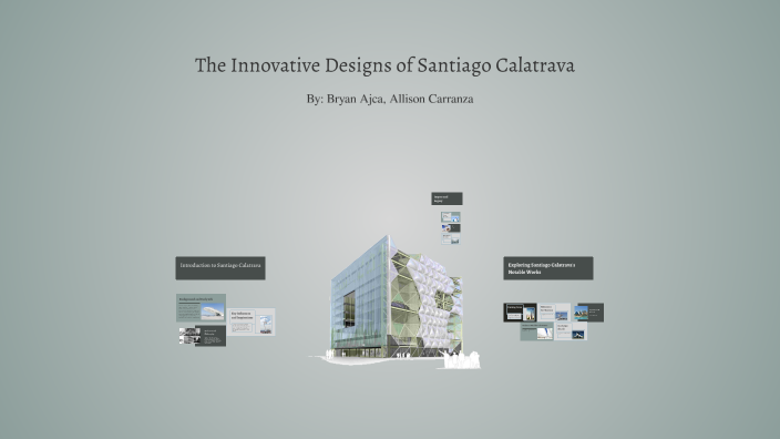 The Innovative Designs of Santiago Calatrava by bryan ajca on Prezi