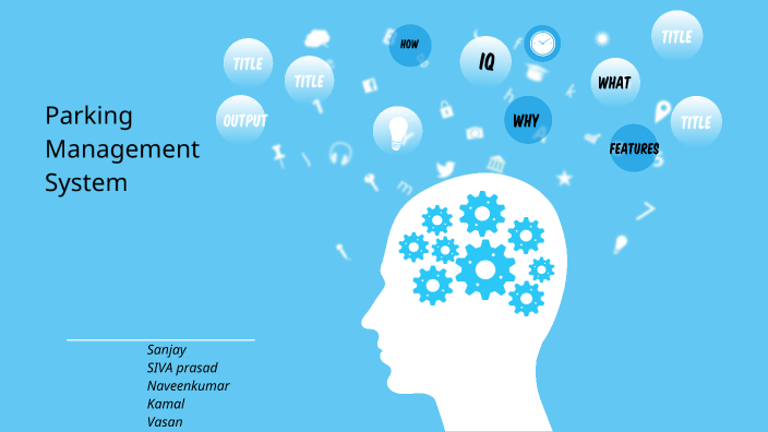 Parking Management System by Sanjay V on Prezi