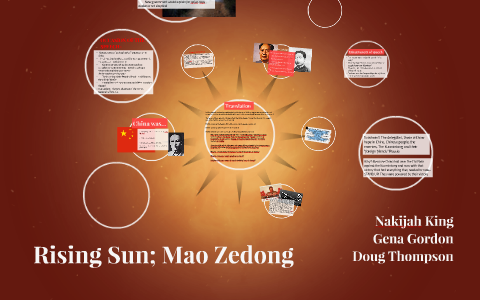 Rising Sun; Mao Zedong by Nakijah King on Prezi