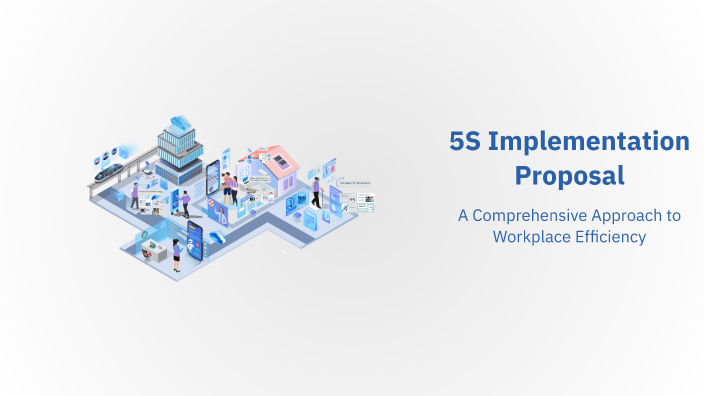 5S Implementation Proposal by Noramalina Mirahassan on Prezi