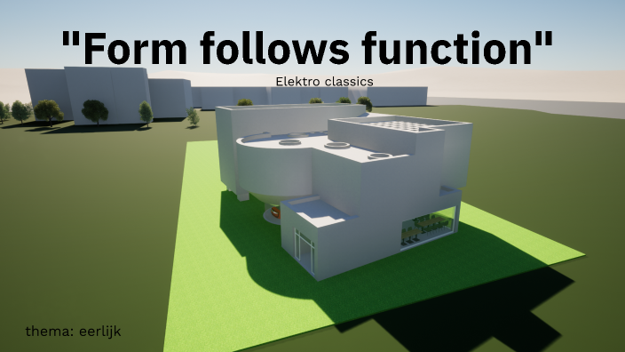 "Form follow function" by Britt on Prezi