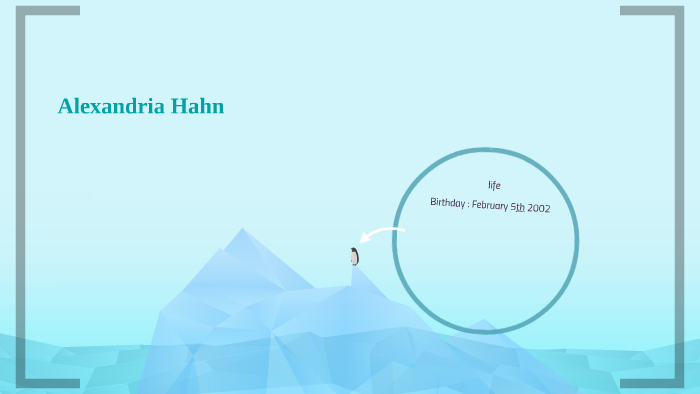 Alexandria Hahn by Aaron Oshea on Prezi