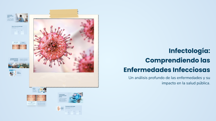 Infectología: Comprendiendo las Enfermedades Infecciosas by Marco ...