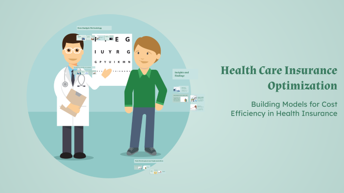 Health Care Insurance Optimization by prabhakaran A on Prezi