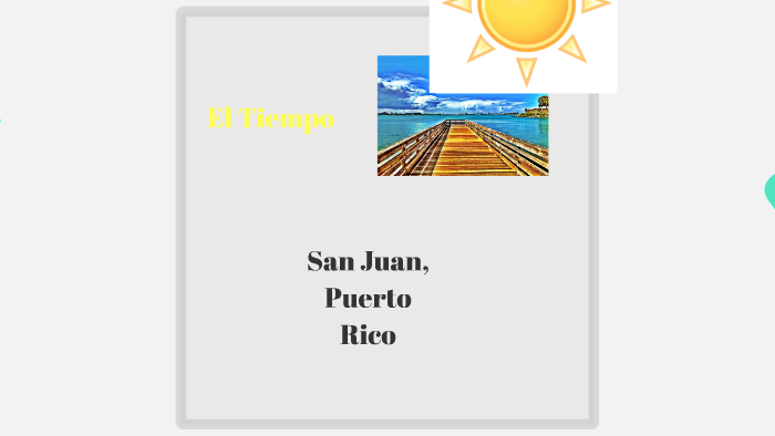 San Juan, Puerto Rico by Daniel Seda on Prezi
