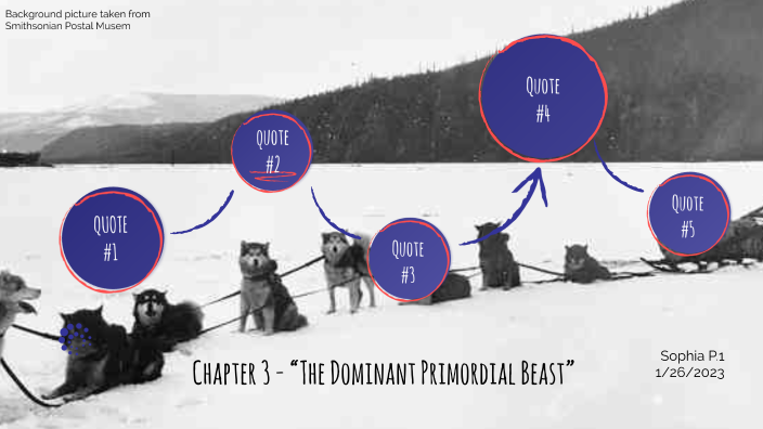 Chapter 3 - “The Dominant Primordial Beast” by Sophia Duff on Prezi