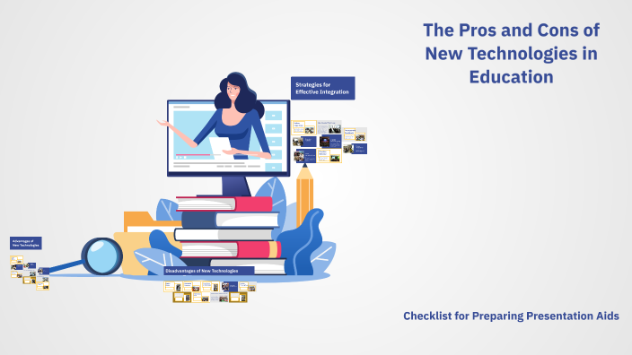 The Pros and Cons of New Technologies in Education by Eva on Prezi