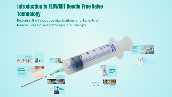 Introduction to FLOWART Needle-Free Valve Technology by Mansoor Ashfaq ...