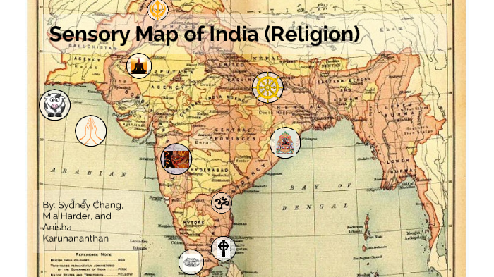 Sensory Map of India (Religion) by Anisha Karunananthan on Prezi