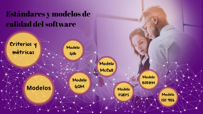 ESTANDARES Y MODELOS DE CALIDAD DEL SOFTWARE by Jeisson Alberto Pardo Camargo on Prezi