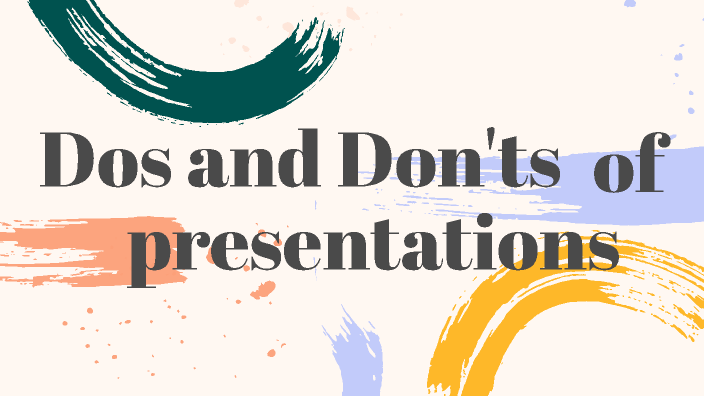 Dos and Don'ts of presentations by Lezli Diaz on Prezi