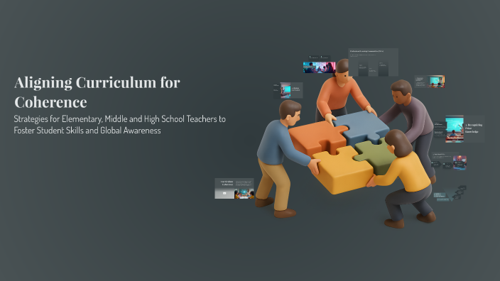 Aligning Curriculum for Coherence by Scott Purdy on Prezi