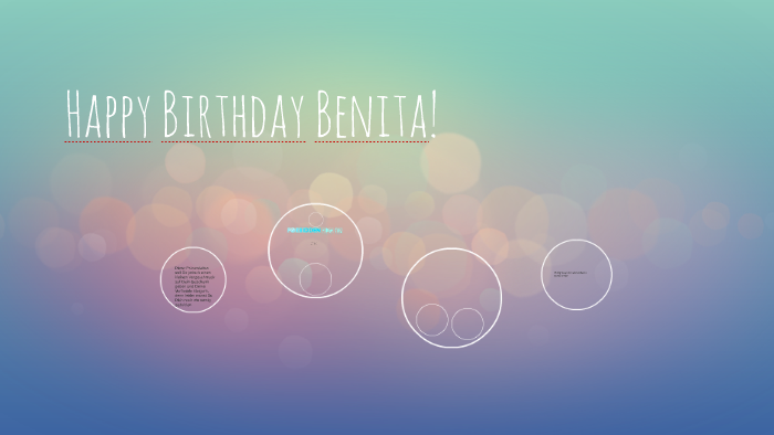 Happy Birthday Benita! by Anna-Sophie Clauß on Prezi
