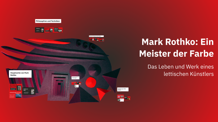 Mark Rothko: Ein Meister der Farbe by Ілона Готько on Prezi Mark Rothko: Ein Meister der Farbe by Ілона Готько on Prezi