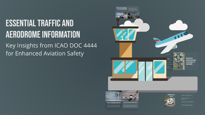 Essential Traffic and Aerodrome Information by Bright Frimpong Ofosu on ...