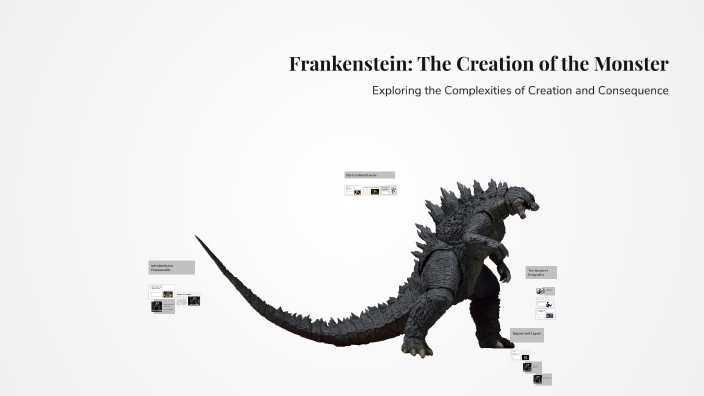 Frankenstein: The Creation of the Monster by naza beri on Prezi